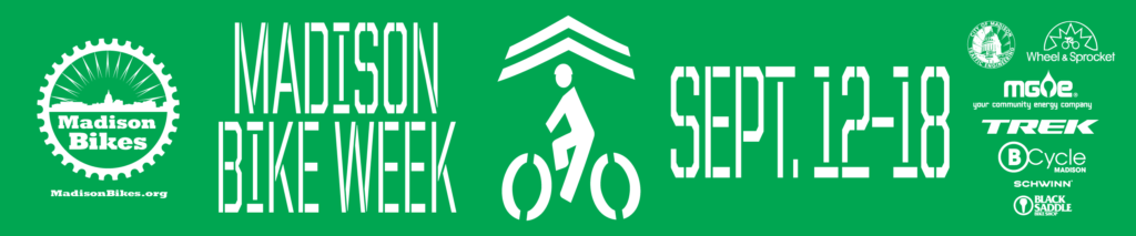 Madison Bike Week 2021 - It's the best biking event in town